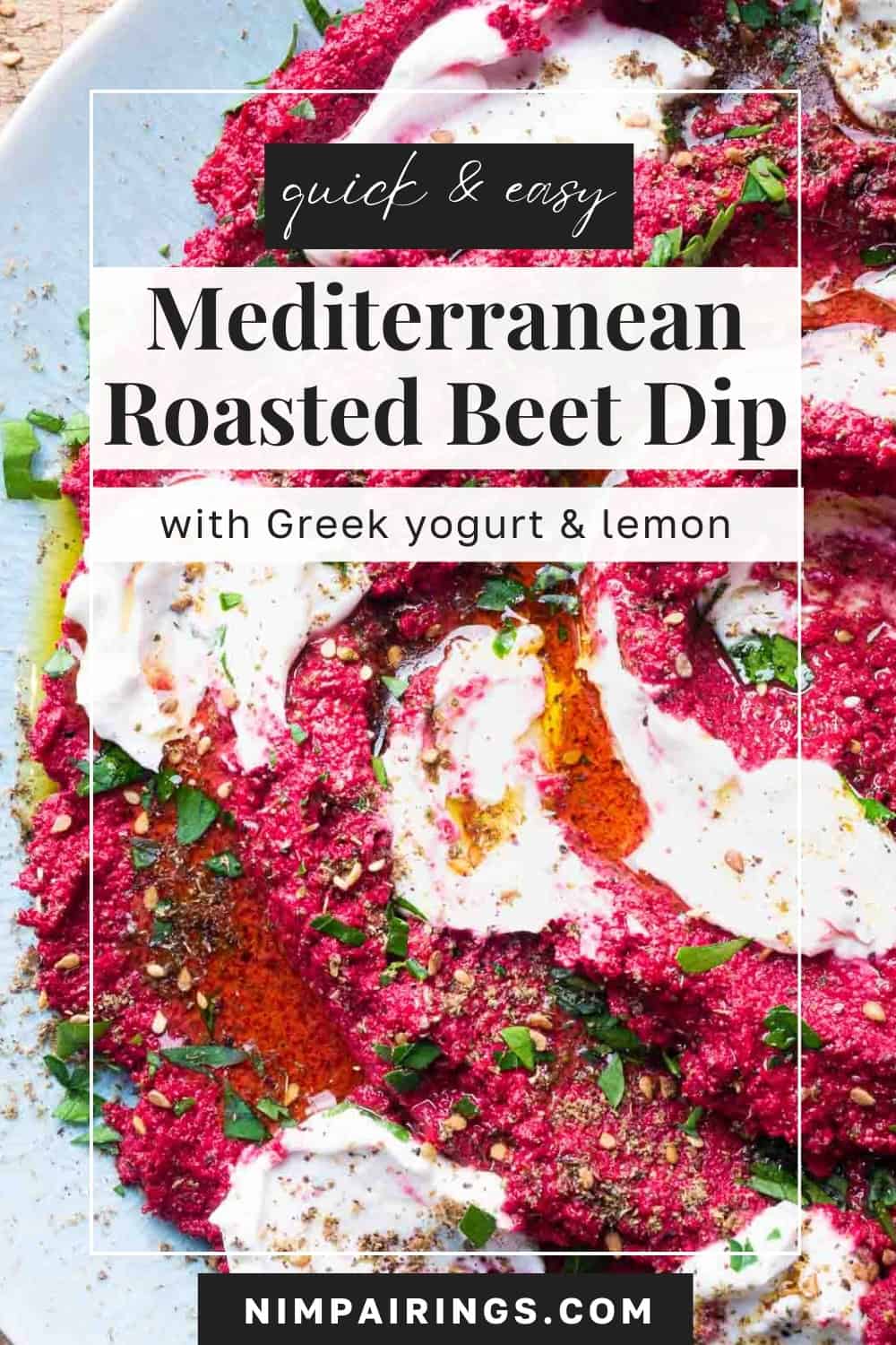 Mediterranean Beet Dip With Greek Yogurt (or Labneh) | Nim Pairings